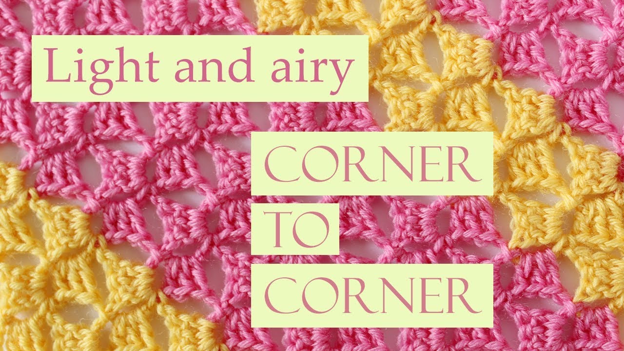 Lighter corner to corner variation - crochet tutorial - YouTube