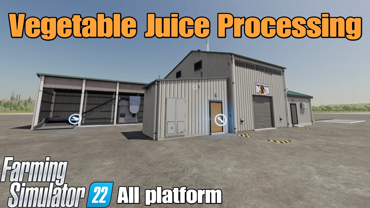 Vegetable Juice Processing / FS22 mod for all platforms - YouTube