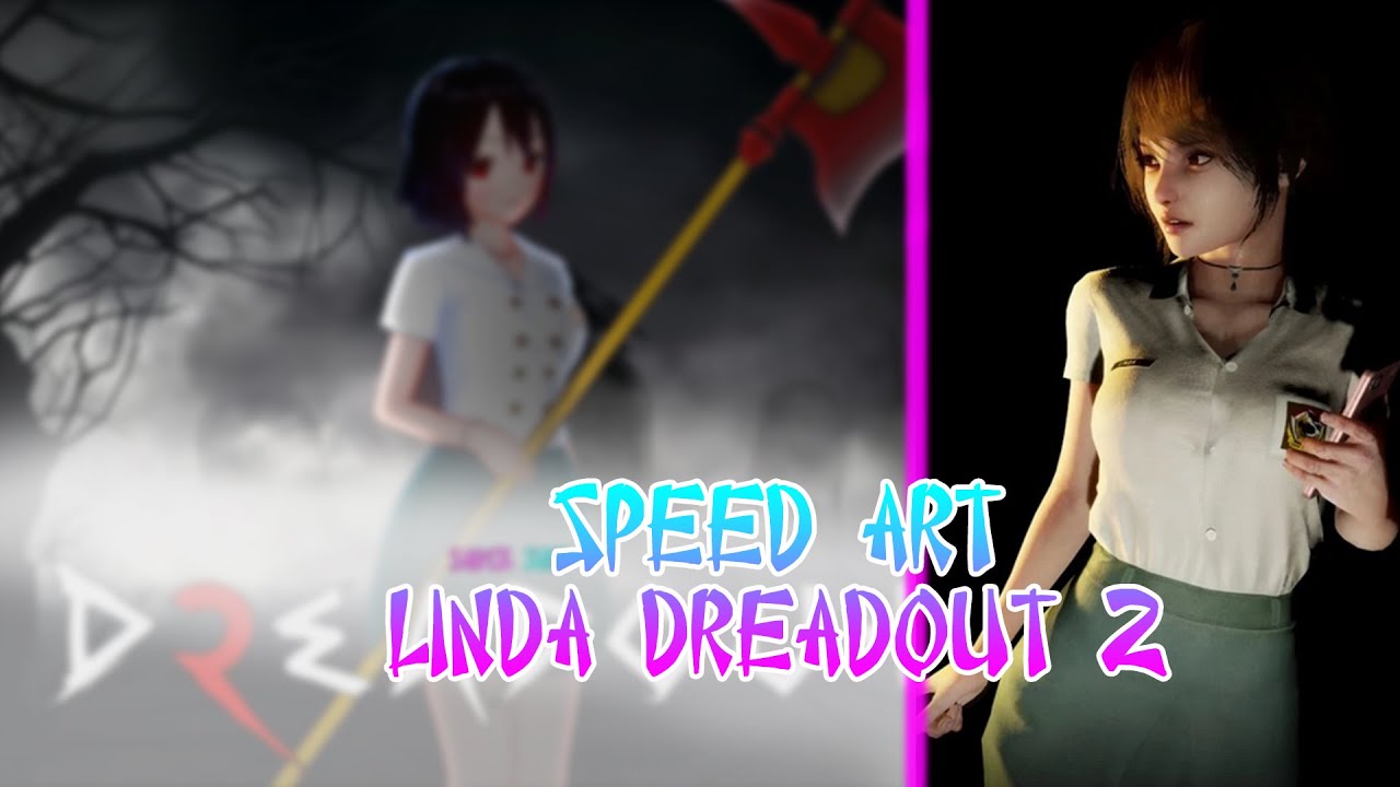 Speed Art Linda Dreadout 2│KOIKATSU-PARTY - YouTube