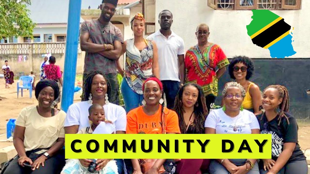 How Some Of The Diaspora Is Contributing In Tanzania | Community Day At ...