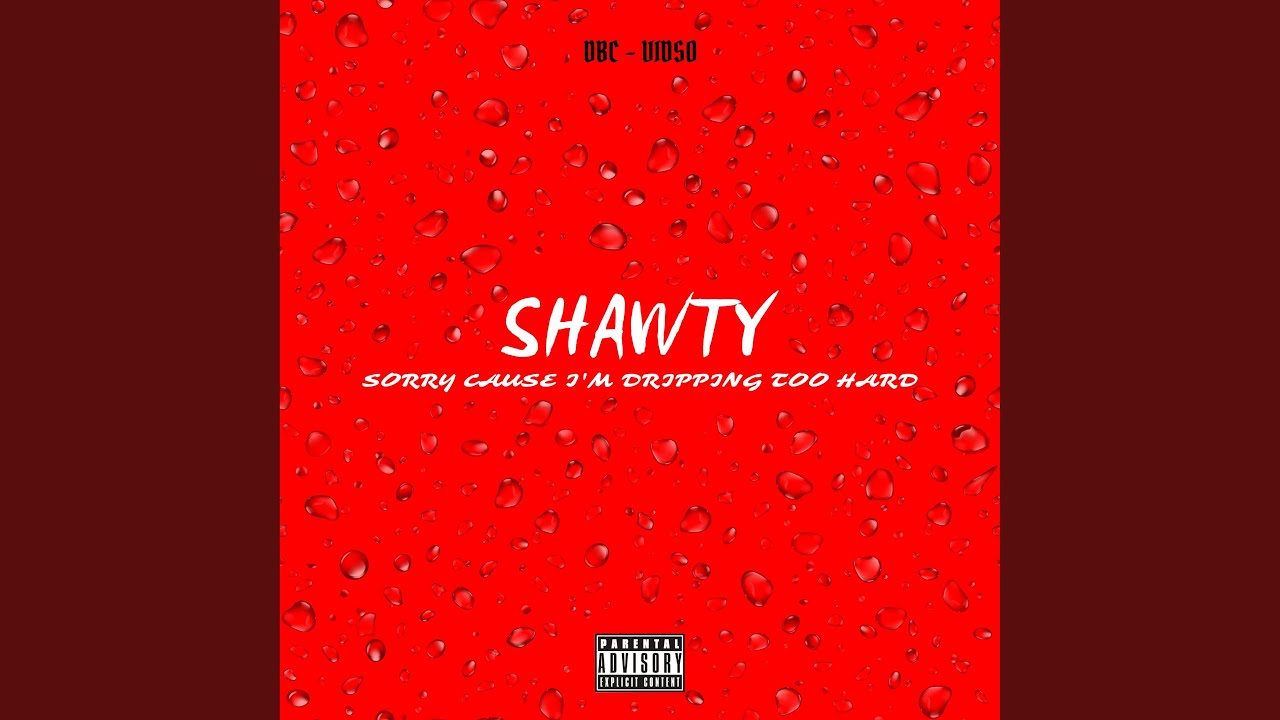 SHAWTY (feat. VIDSO) - YouTube