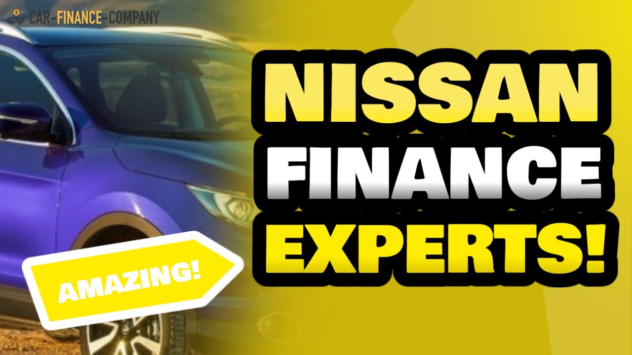 Nissan Finance Specialists Near Me | Car Finance Company | Nissan ...