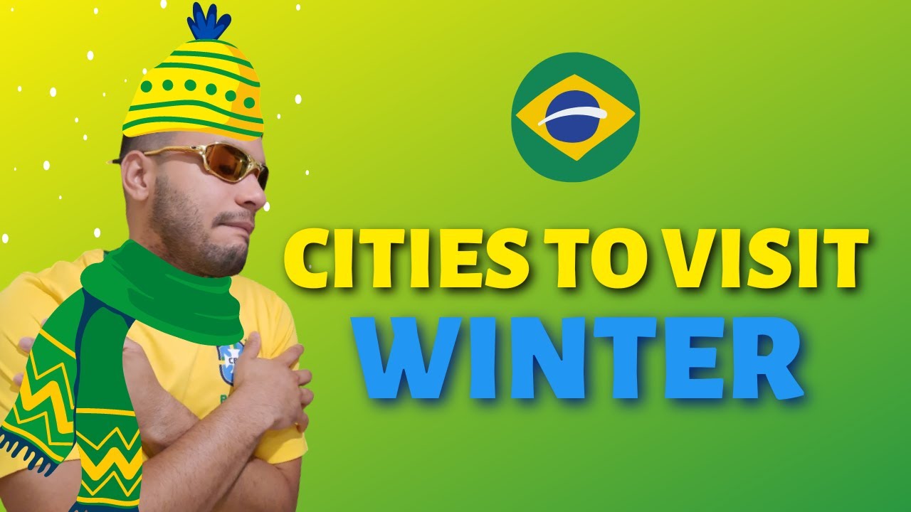 BEST PLACES TO VISIT IN BRAZIL DURING WINTER ️🇧🇷 - YouTube