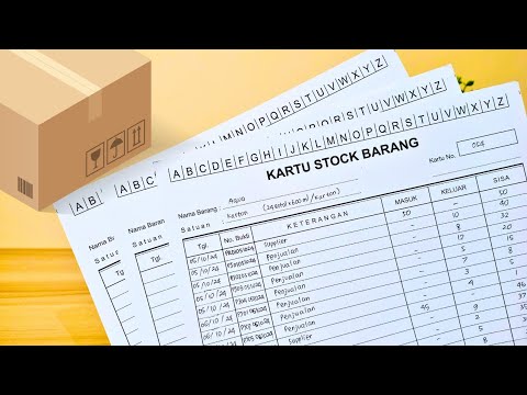 Cara Mengisi KARTU STOCK Barang - JELAS & SANGAT MUDAH DIPAHAMI PEMULA‼ ...