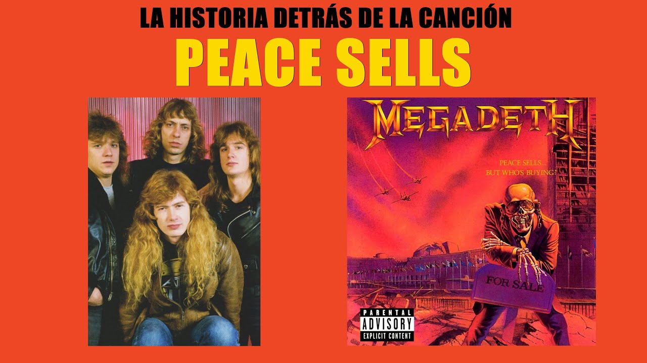 PEACE SELLS de MEGADETH - La historia detrás de la canción - YouTube