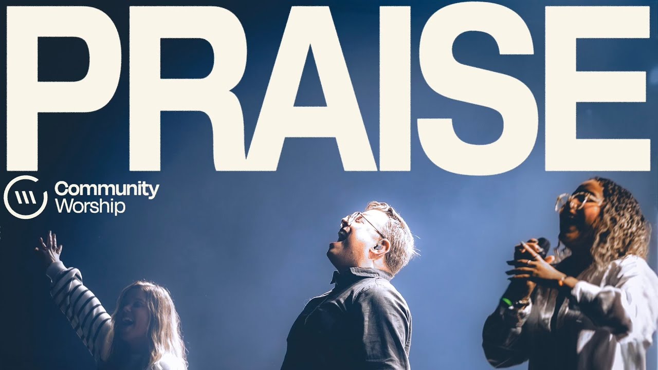 Praise | Worship Wednesday - YouTube