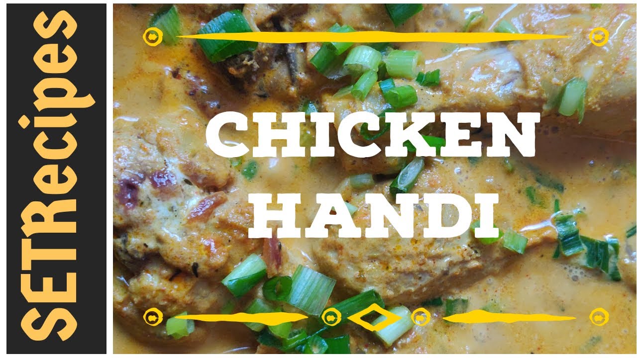 Chicken Handi in 30 mins|Homemade lunch recipes|Dinner Party Recipes ...