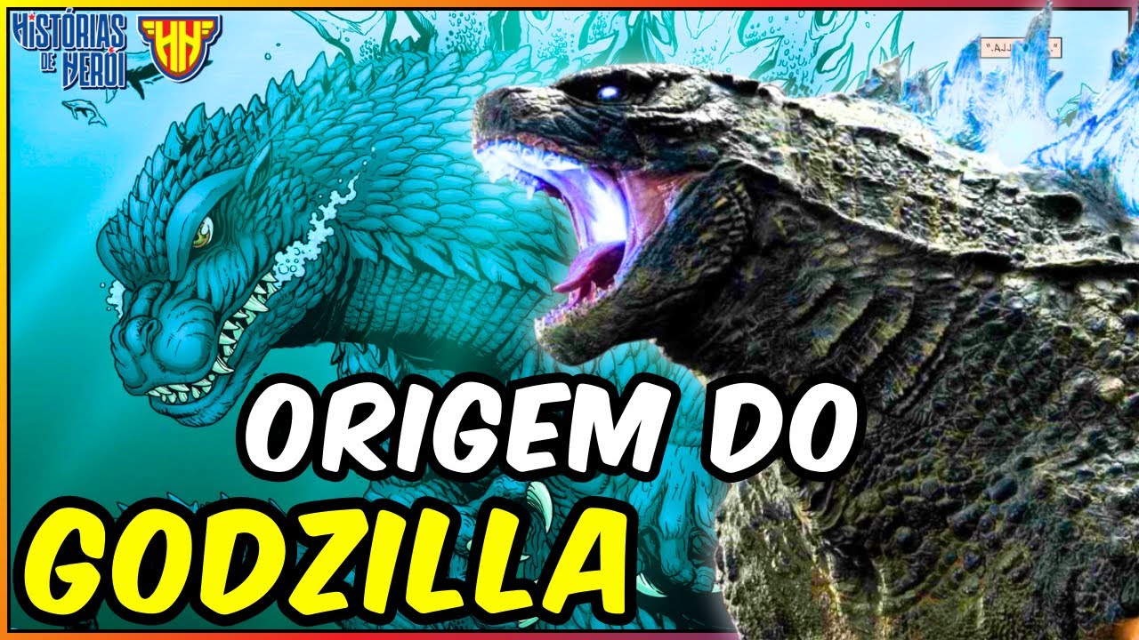 GODZILLA - A VERDADEIRA ORIGEM DO REI DOS MONSTROS FINALMENTE REVELADA ...