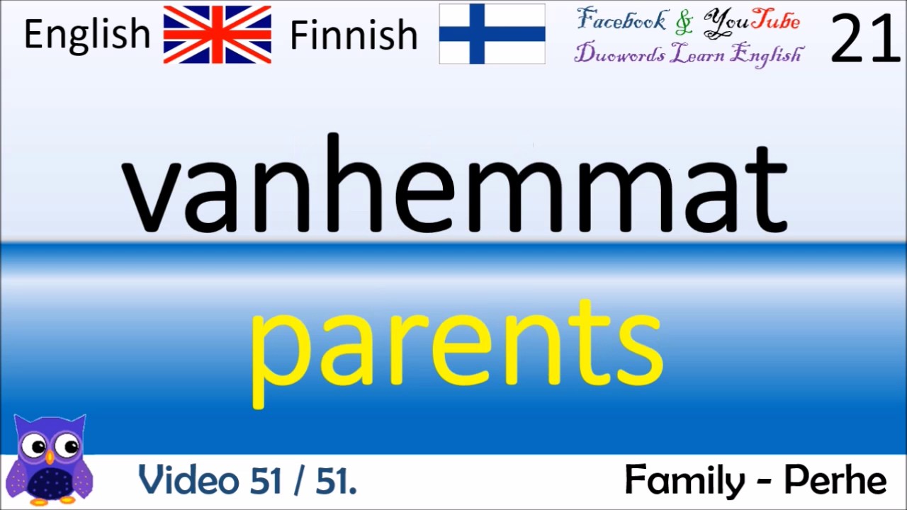 51 Family Perhe - Englanti Sanat / Finnish - English Words / Englanti ...