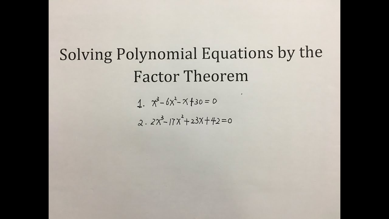 Solving Polynomial Equations by Factor Theorem - YouTube