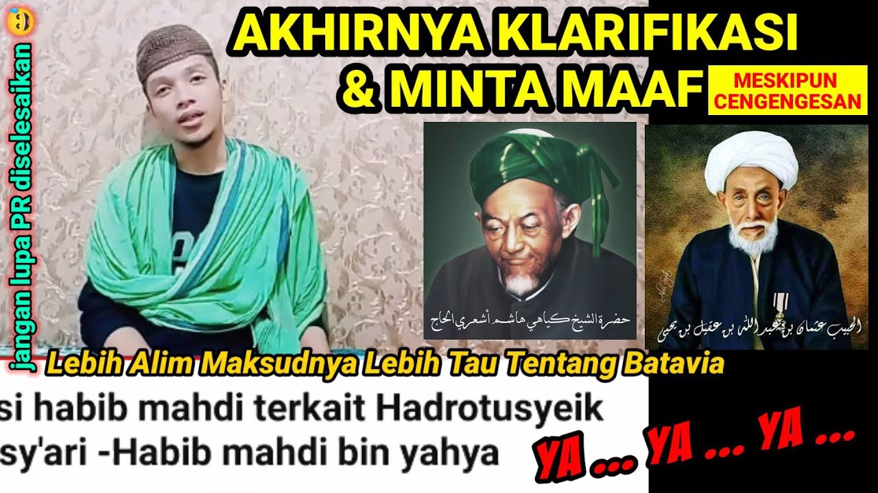 AKHIRNYA HB. MAHDI BIN YAHYA KLARIFIKASI & MINTA MAAF || LANJUT ...