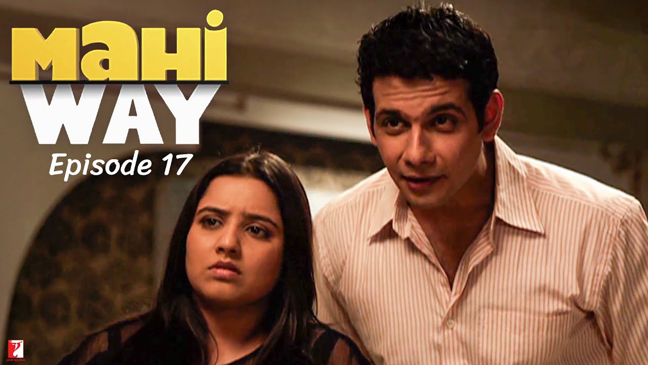 Mahi Way | TV Series | Full Episode 17 - YouTube