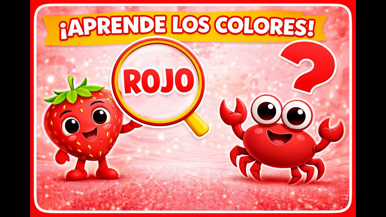 ¿Qué es el Rojo? | Canción de Aprendizaje para Niños - YouTube