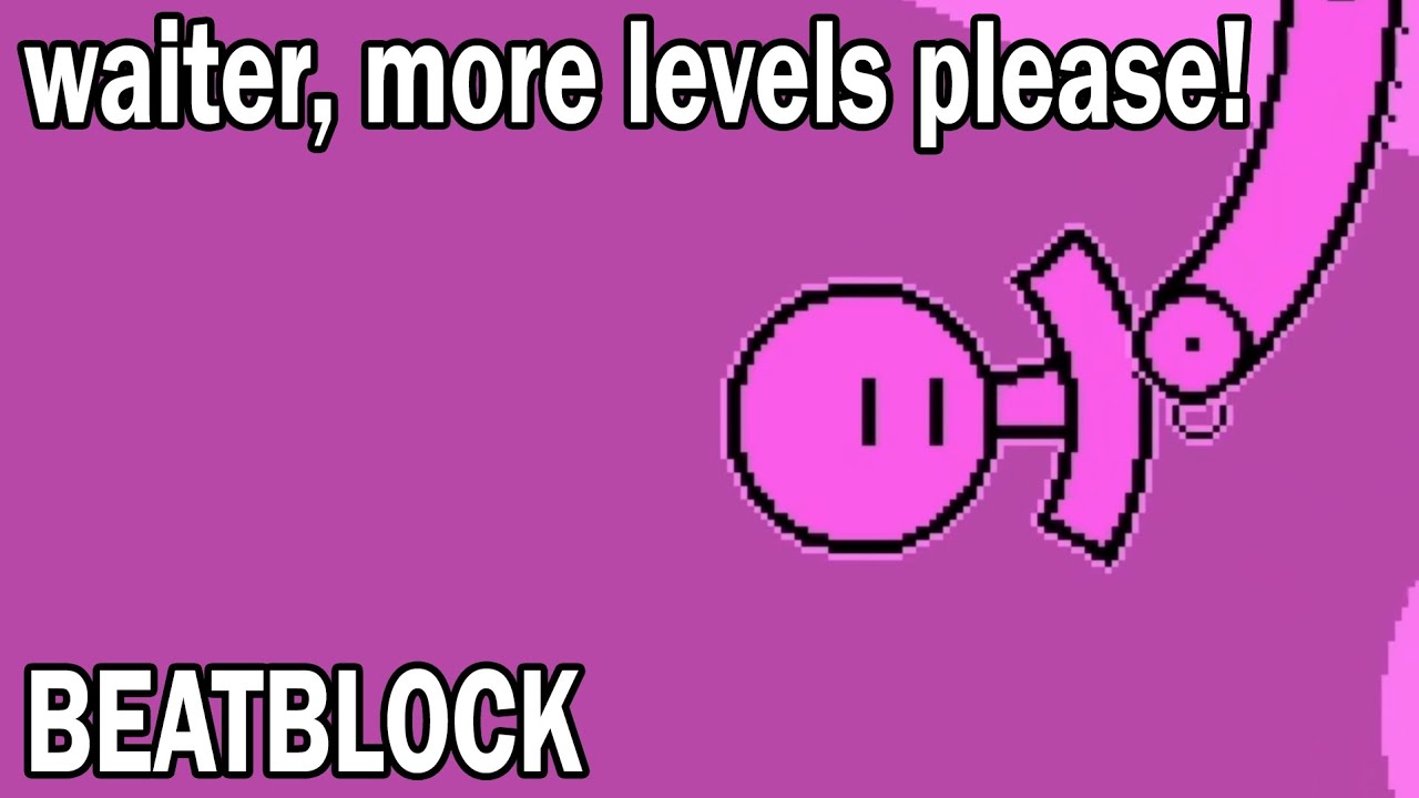 waiter! more custom levels please! | BeatBlock - YouTube