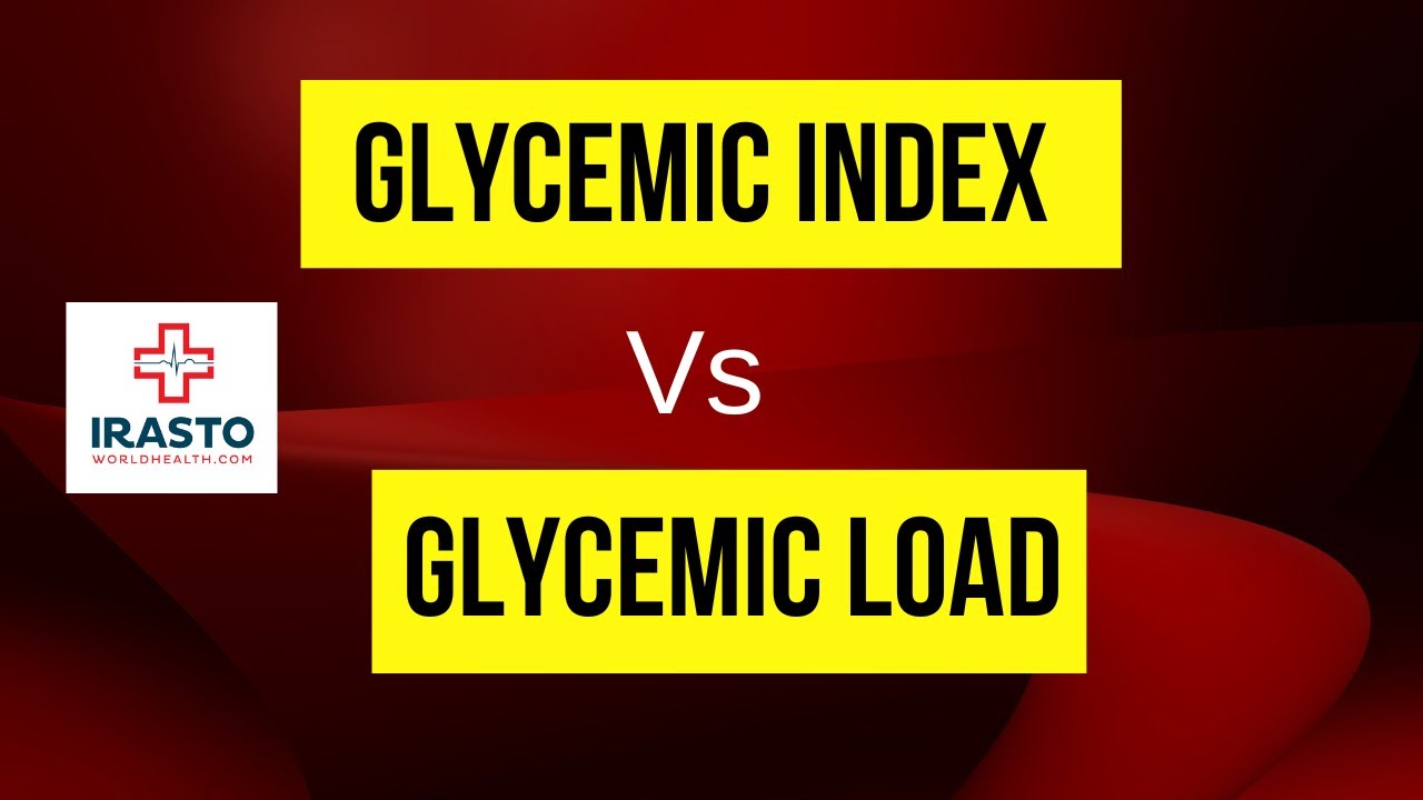 Difference between Glycemic Index Vs Glycemic Load - YouTube