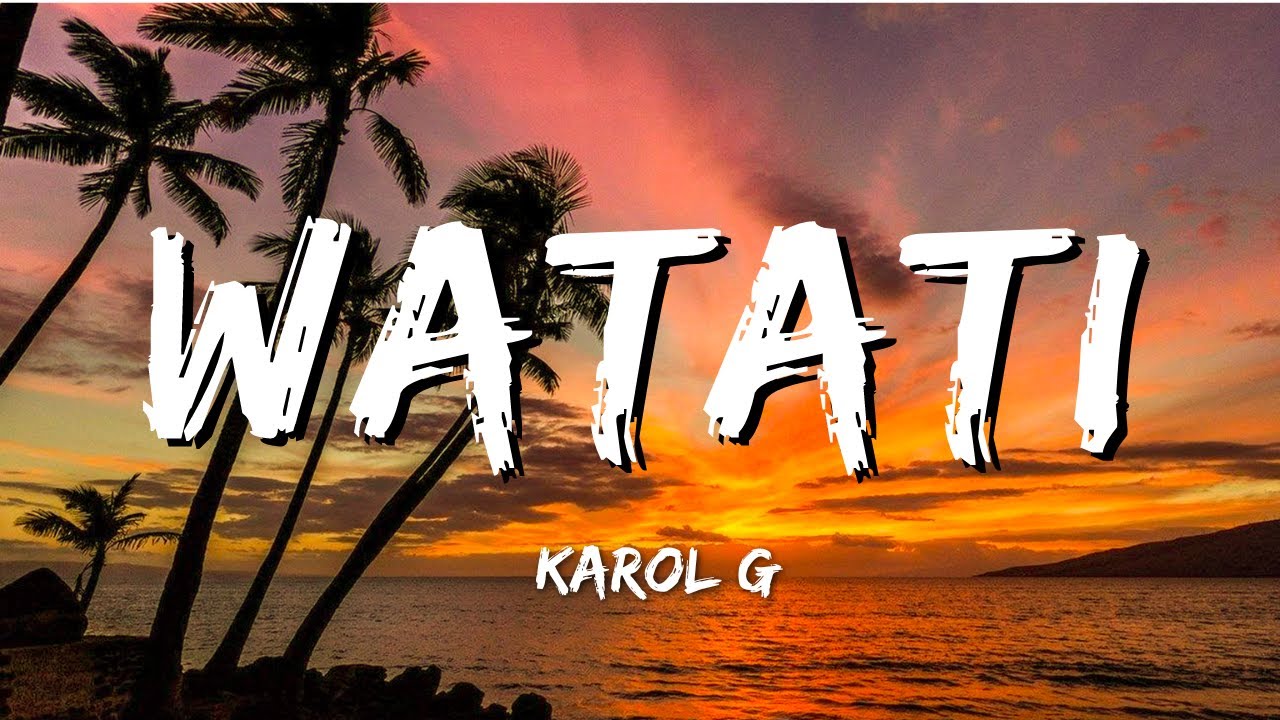 KAROL G - WATATI (feat. Aldo Ranks) (From Barbie The Album) (Letra/Lyrics) - YouTube