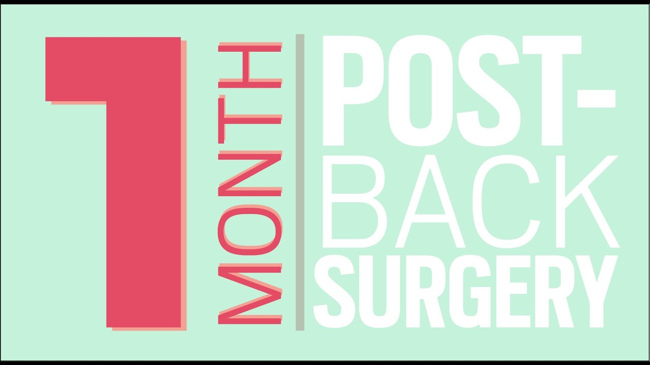 Laminectomy Discectomy L4 L5 1 Month Post surgery YouTube laminectomy-discectomy-l4-l5-1-month-post-surgery-youtube