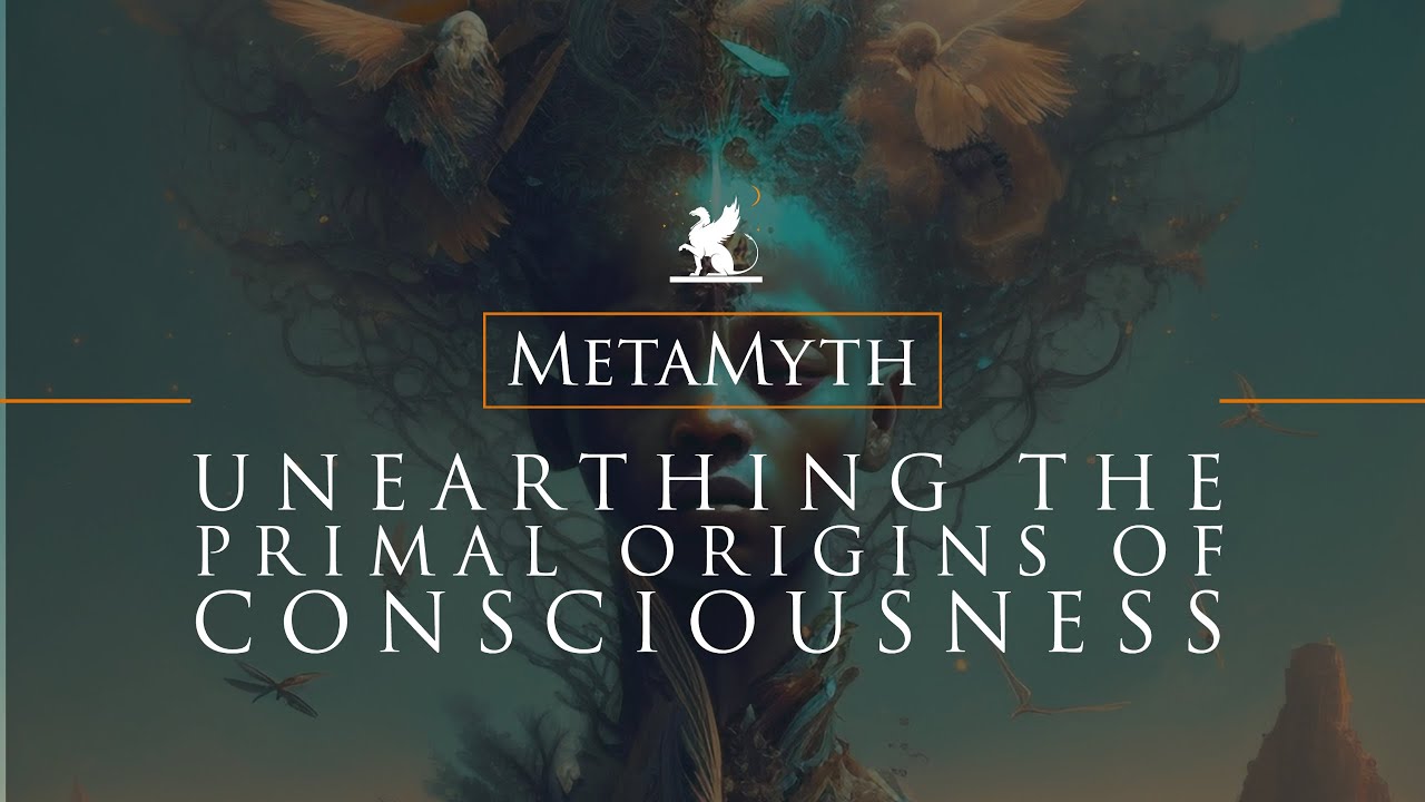 Unearthing the Primal Origins of Consciousness: A Psychological ...