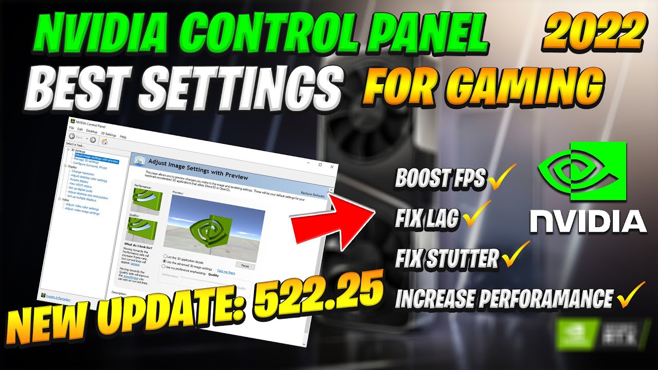 Nvidia Control Panel New update 522.25 (2022 FOR Best Setting Gaming ...