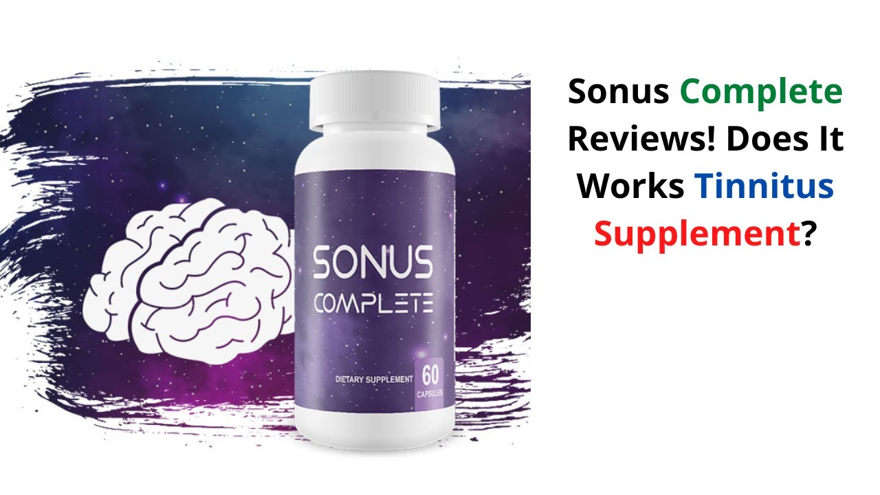 Sonus Complete Reviews! Does It Works Tinnitus Supplement? - YouTube