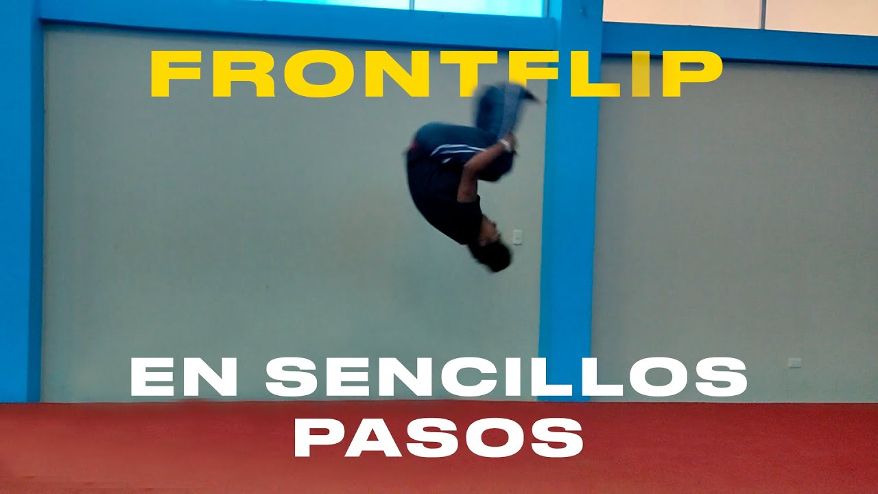 Como hacer un Frontflip | Tutorial Frontflip detallado! - YouTube