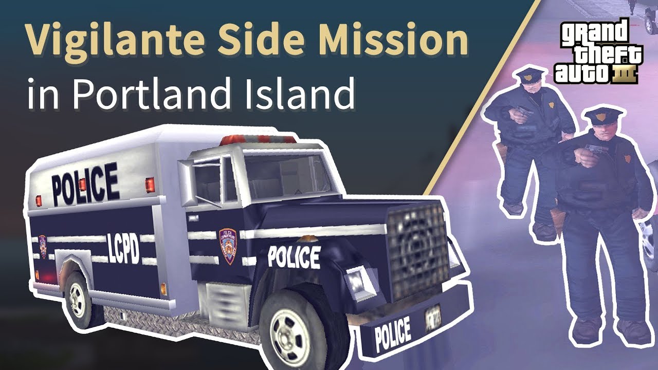GTA 3 - Vigilante Mission (Portland Island) - YouTube