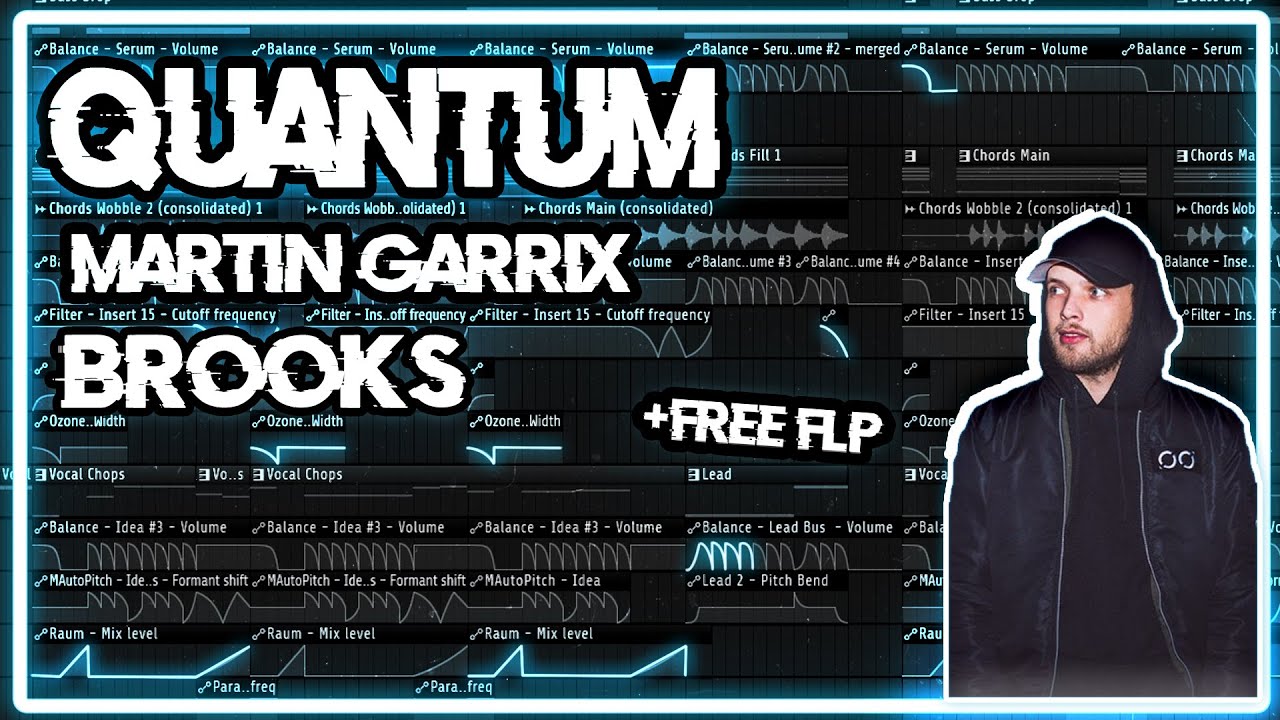 Martin Garrix & Brooks - "Quantum" (MRLN Remake) | Free FLP | MRLN ...