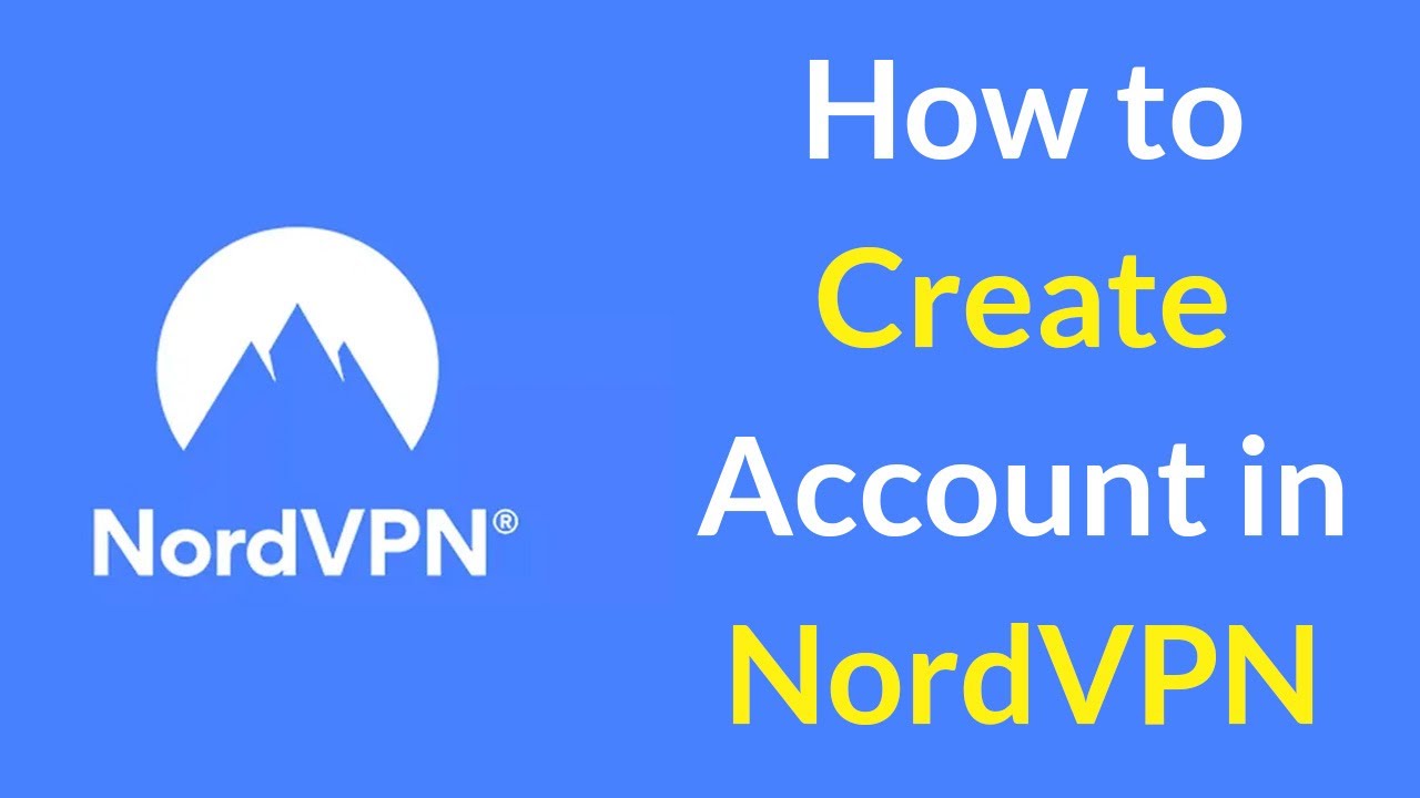 How to Create Account in NordVPN on Mobile? - YouTube