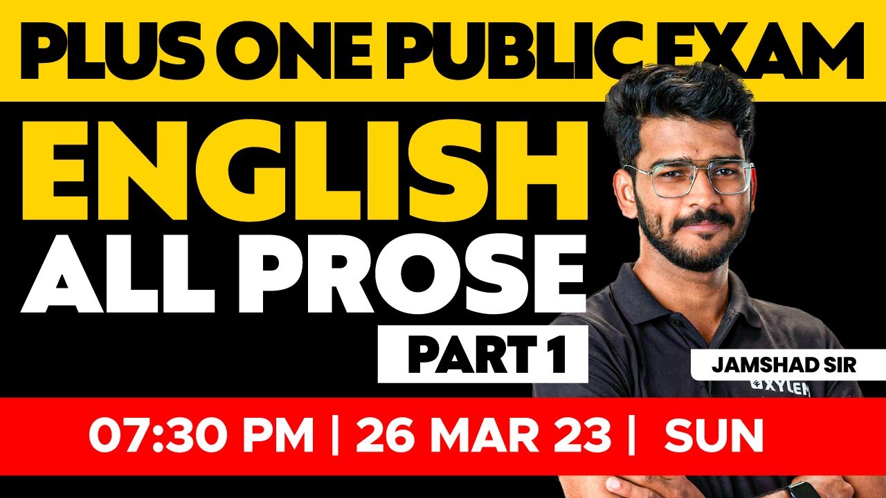 Plus One English Public Exam ALL PROSE PART 1 XYLEM 1 2 plus-one-english-public-exam-all-prose-part-1-xylem-1-2