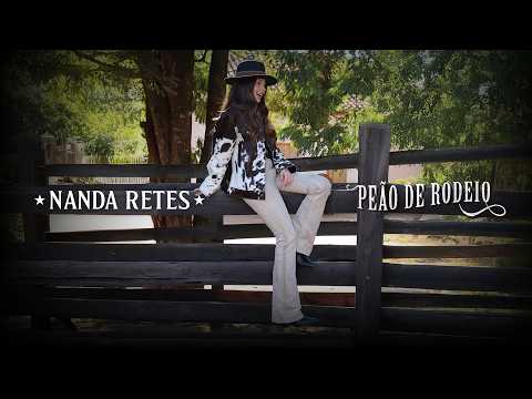 Nanda Retes - Peão de Rodeio (Vídeo Oficial)