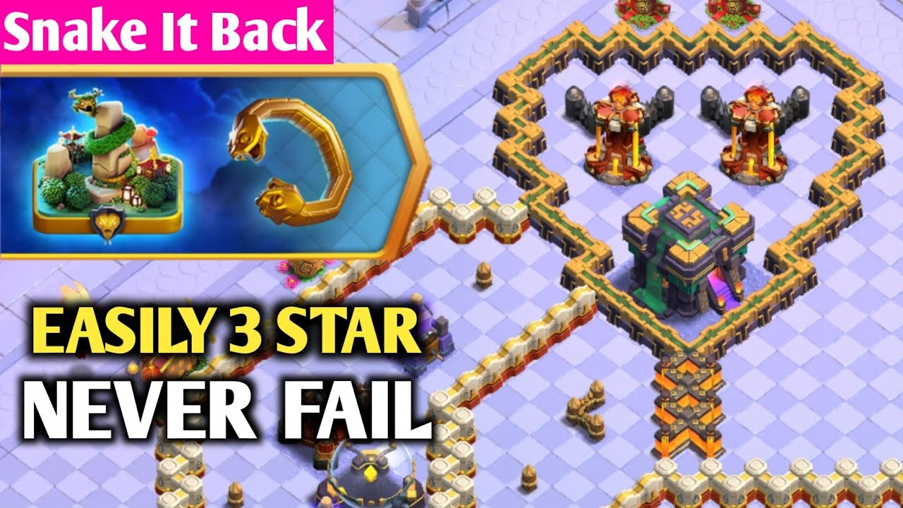 Easily 3 star Snake It Back Challenge attack in clash of clans /coc new ...