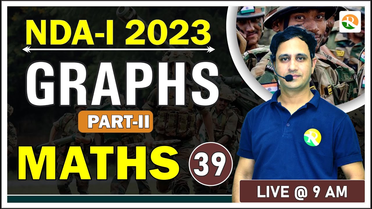 NDA Maths Classes | Graphs for nda| NDA Maths Preparation 2023|Complete ...