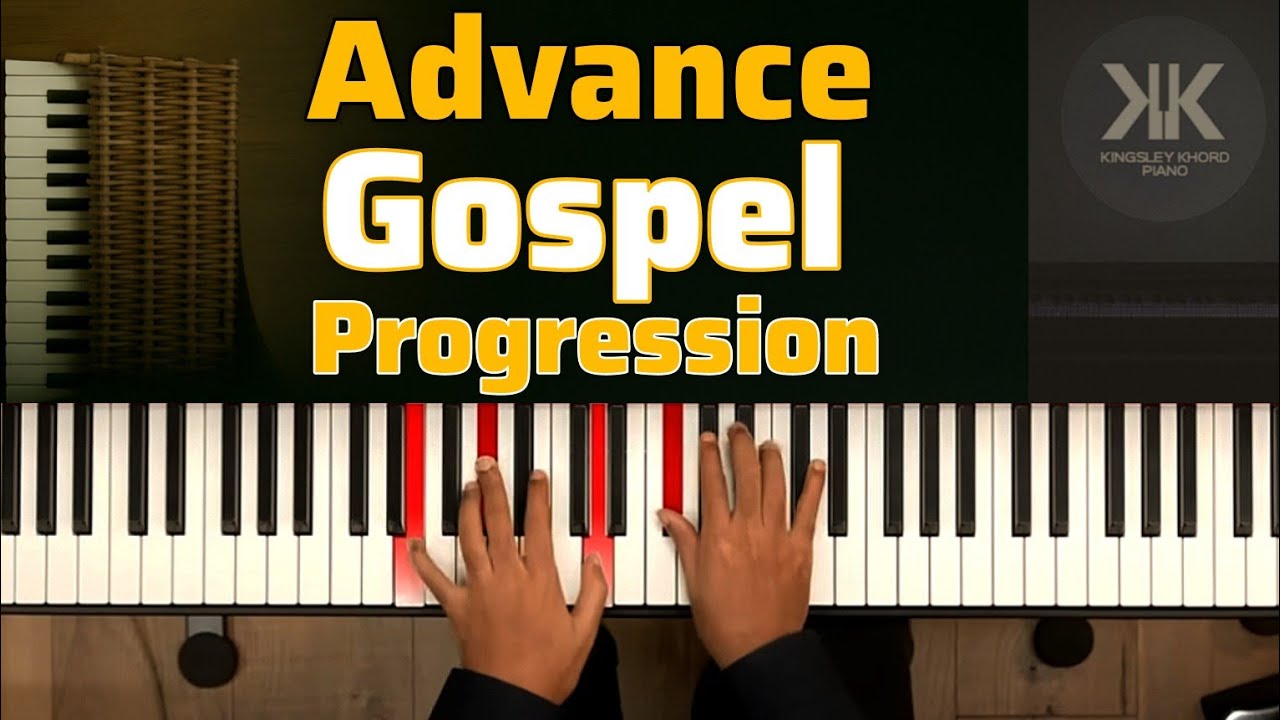 Gospel Chord Progressions
