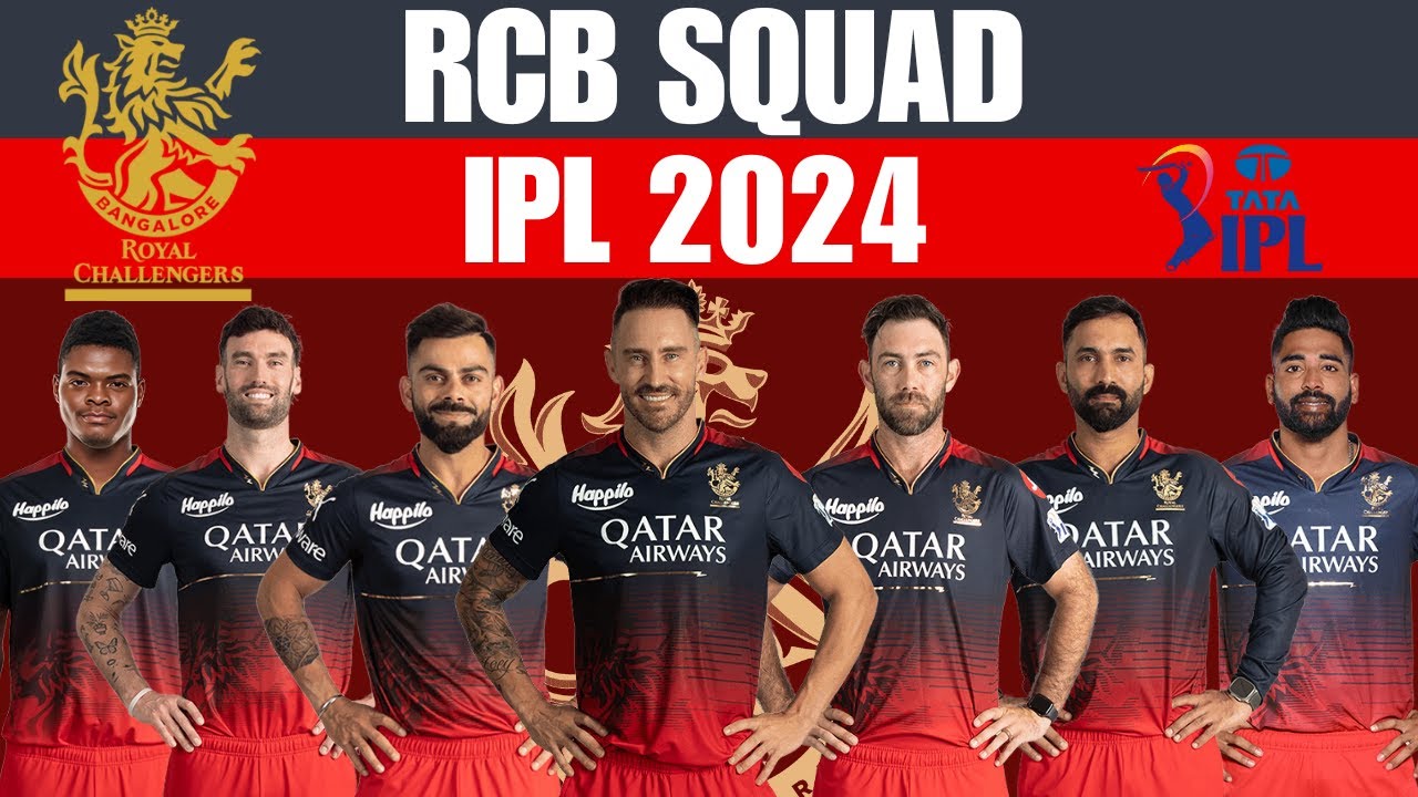 Royal Challengers Bangalore Final Squad | IPL Auction 2024 | RCB Team ...