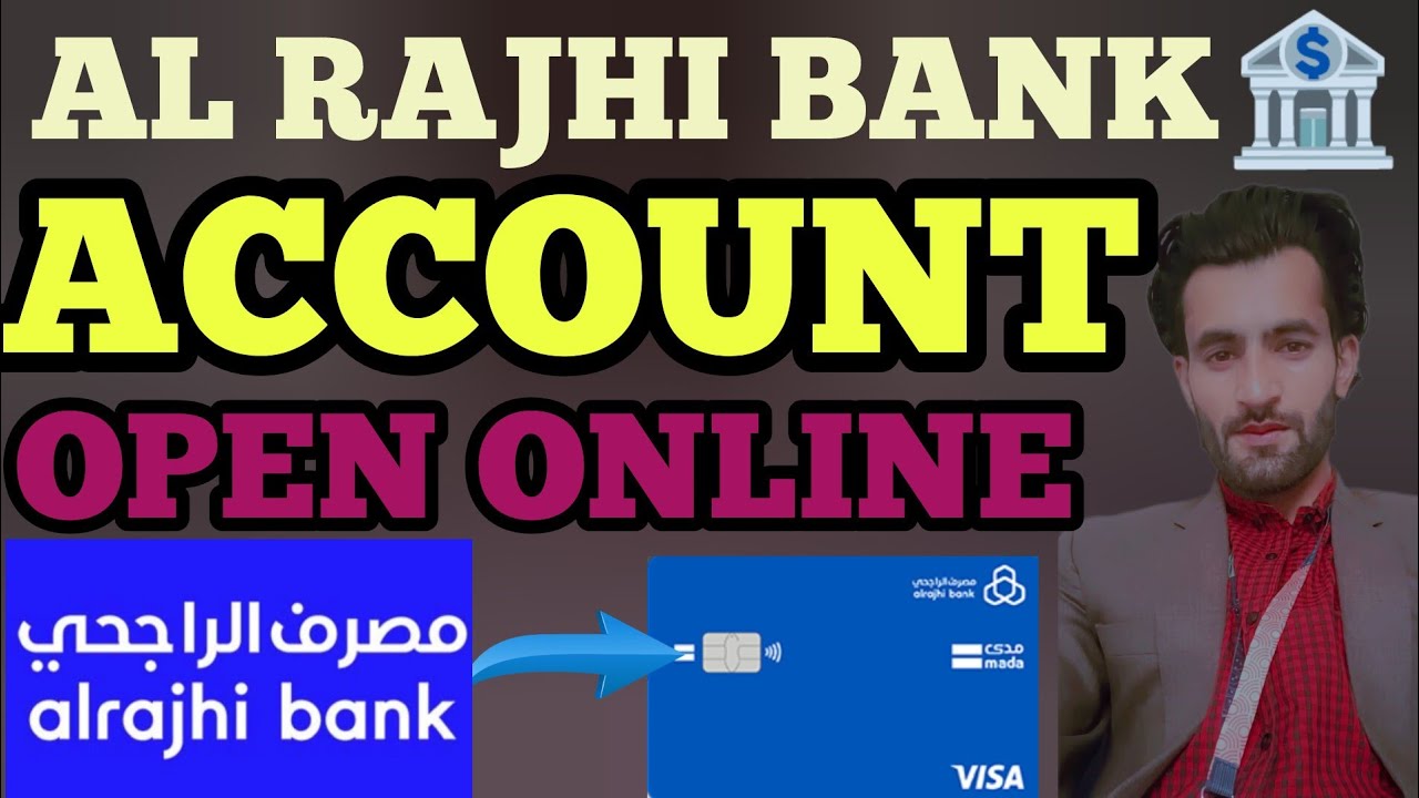 al rajhi bank account opening online|how to open al rajhi bank account ...