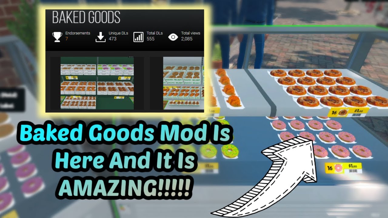 This Amazing Baked Goods Mod Transforms Supermarket Simulator - YouTube