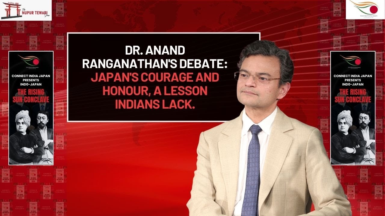 Rising Sun Conclave: Dr. Anand Ranganathan's Debate: Japan's Courage ...
