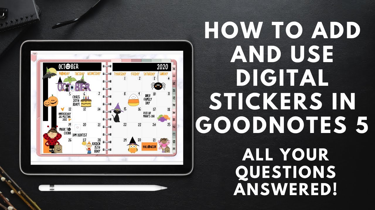 How to Add and Use Digital Stickers to a Digital Planner in GoodNotes 5 ...