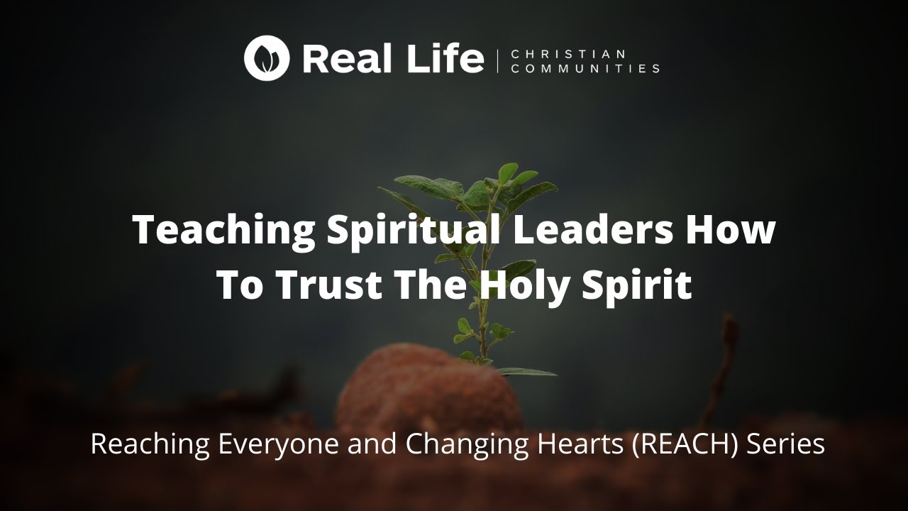 Ses 15 Teaching Spiritual Leaders How To Trust The Holy Spirit - YouTube
