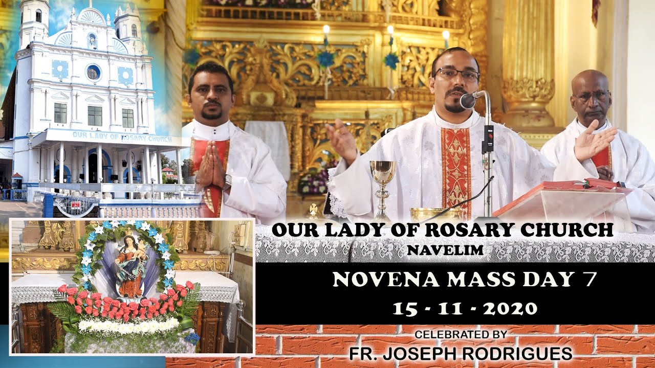 Seventh Day Novena Mass | 15/11/2020 | Our Lady of Rosary Church ...