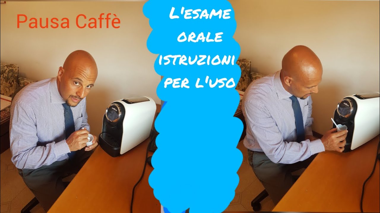 L'esame orale istruzioni per l'uso - YouTube