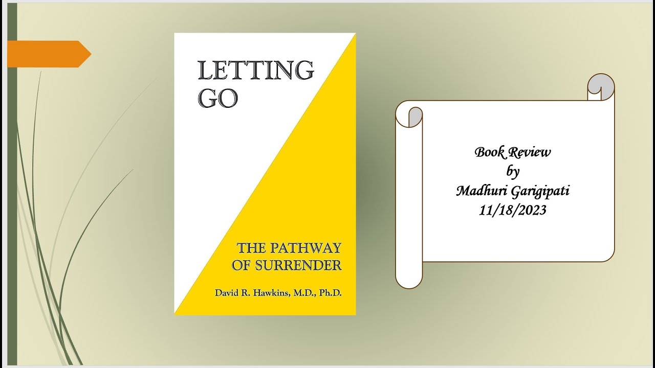 Letting Go - The Pathway to Surrender - Chapter 1 - YouTube