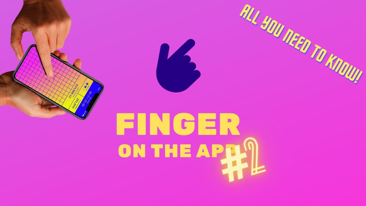 All You NEED To Know about Finger On The App #2 ($100,000 prize) - YouTube