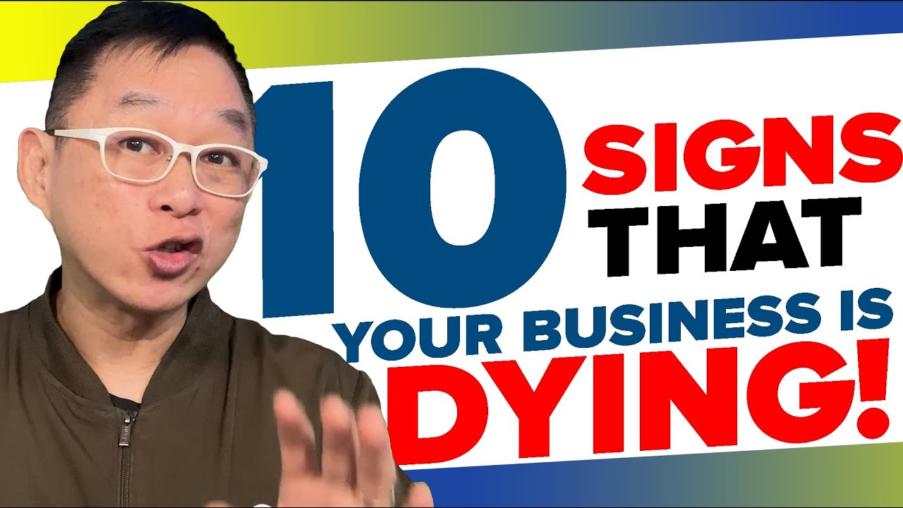 10 Signs Your Business Is Dying - YouTube