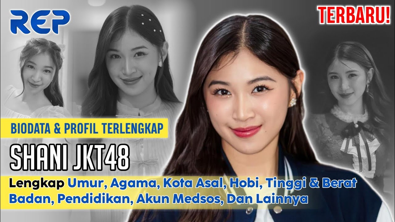 TERBARU! Biodata & Profil Terlengkap Shani JKT48 / Shani Indira Natio ...