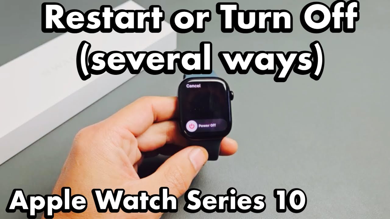 Apple Watch 10: How to Restart or Turn Off (several ways) - YouTube