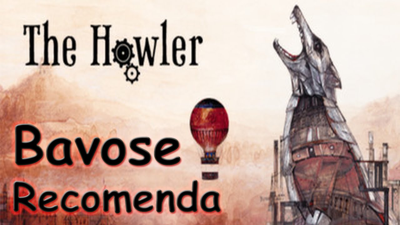 The Howler - Conhecendo o Game - YouTube