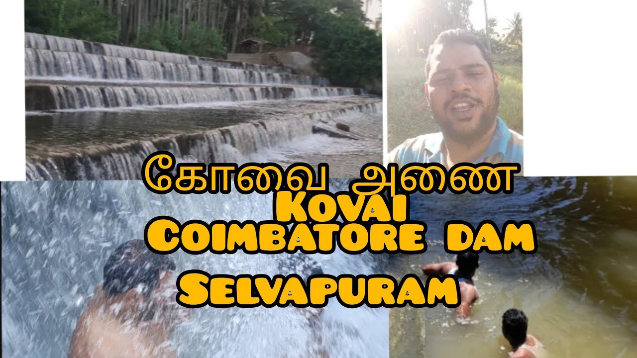 Coimbatore Selvapuram dam செல்வபுரம் அனை wonderful - YouTube
