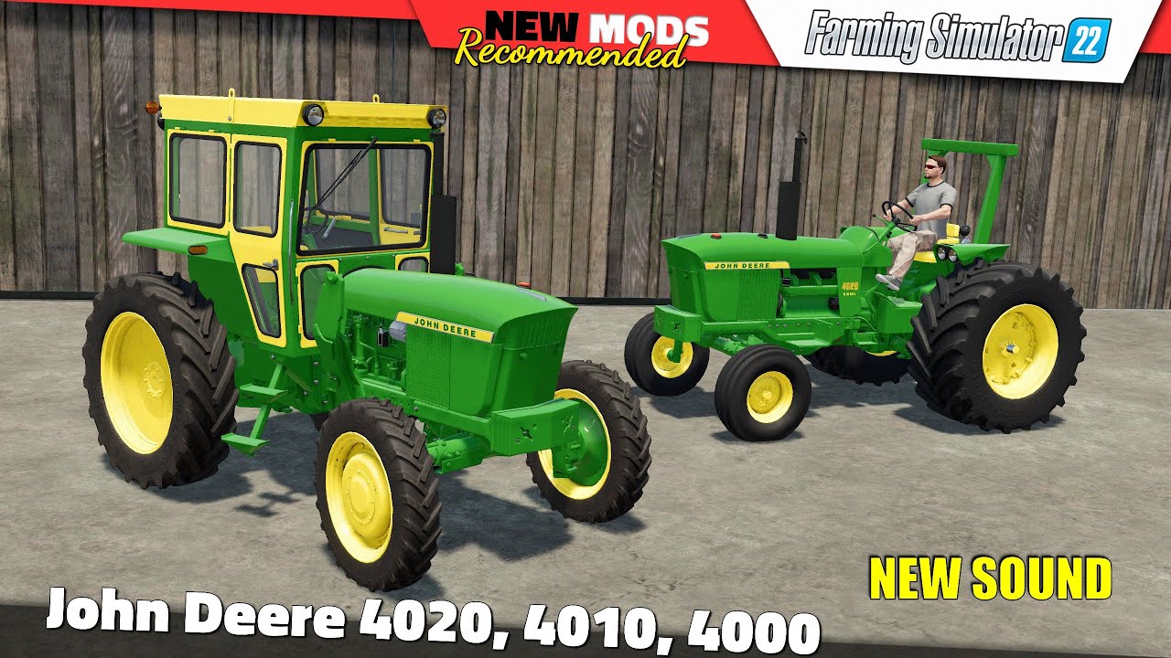 FS22 | John Deere 4020, 4010, 4000 [UPDATE] - Farming Simulator 22 New ...