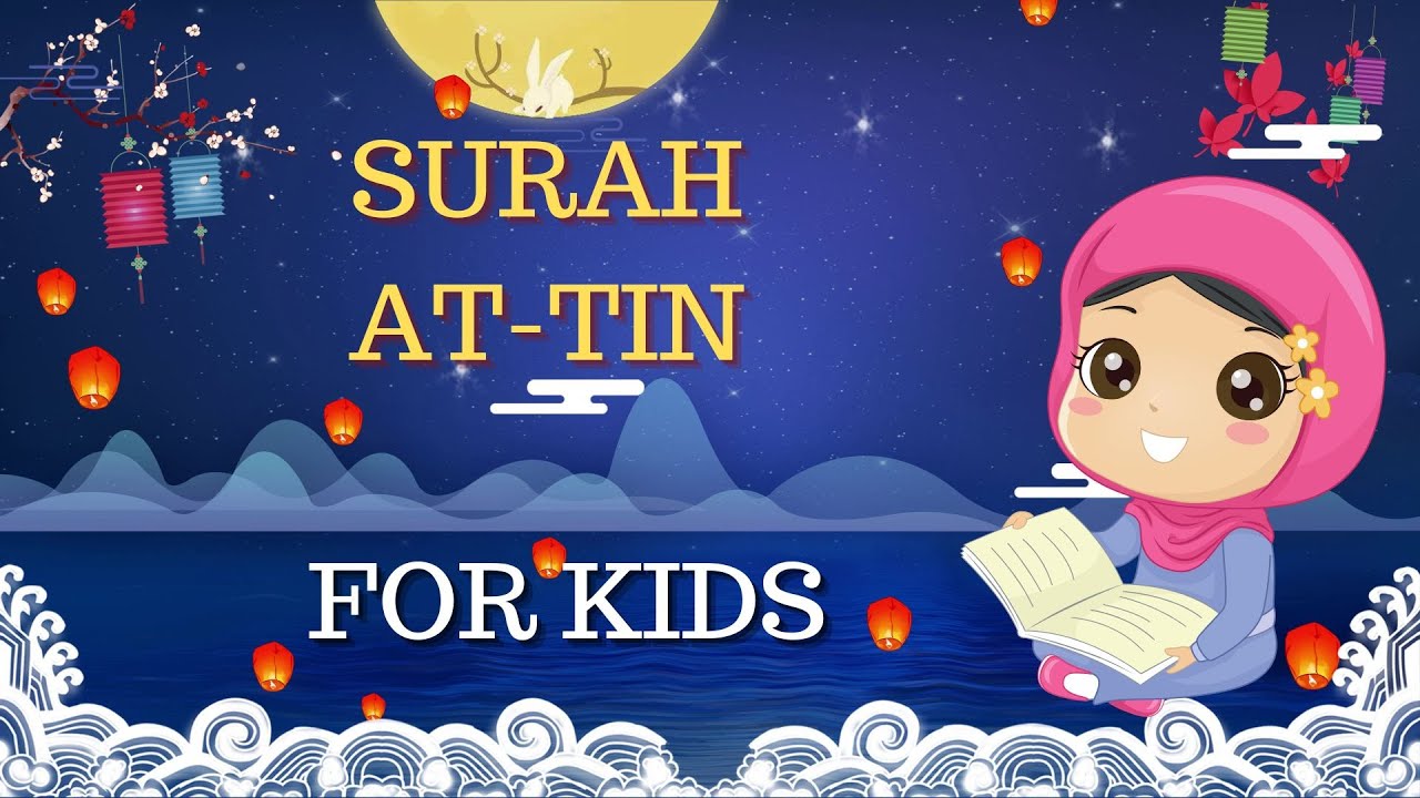 Surah At Tin for kids \\ Qari Adnan Ashraf - YouTube